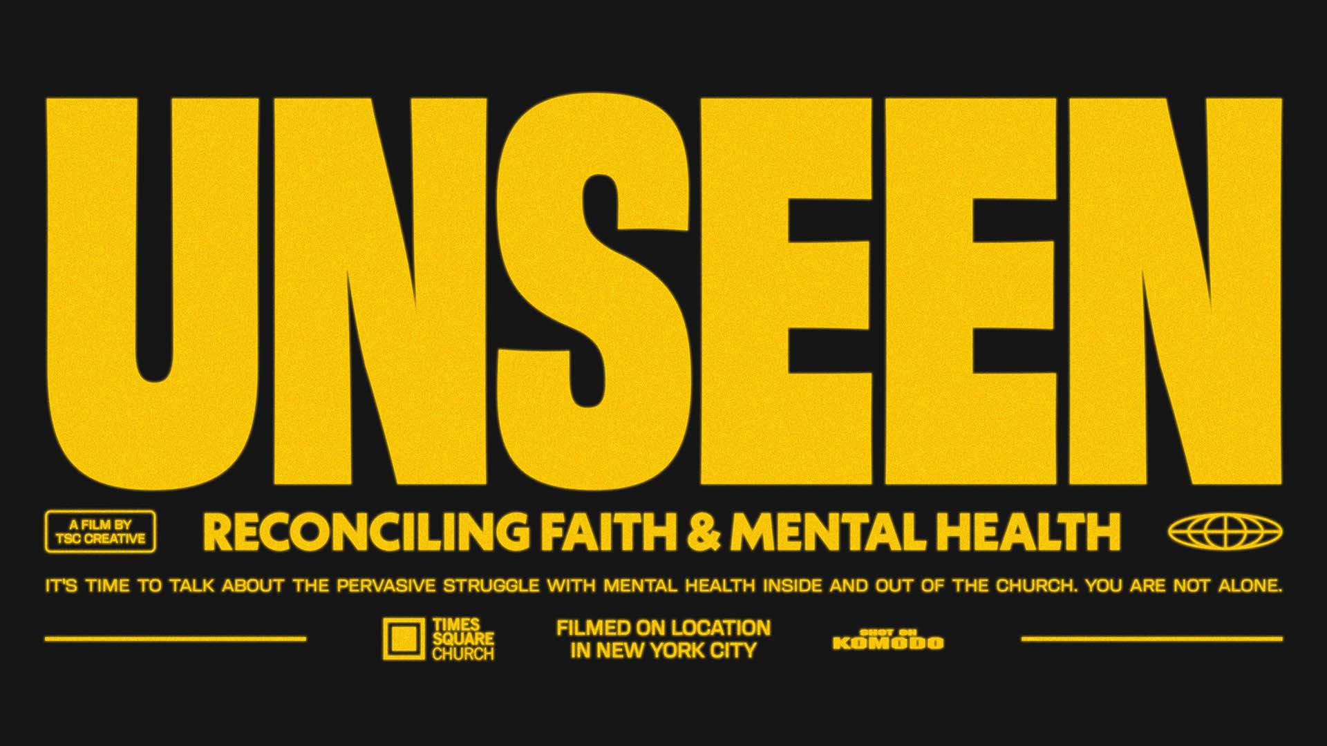 Unseen | Times Square Church