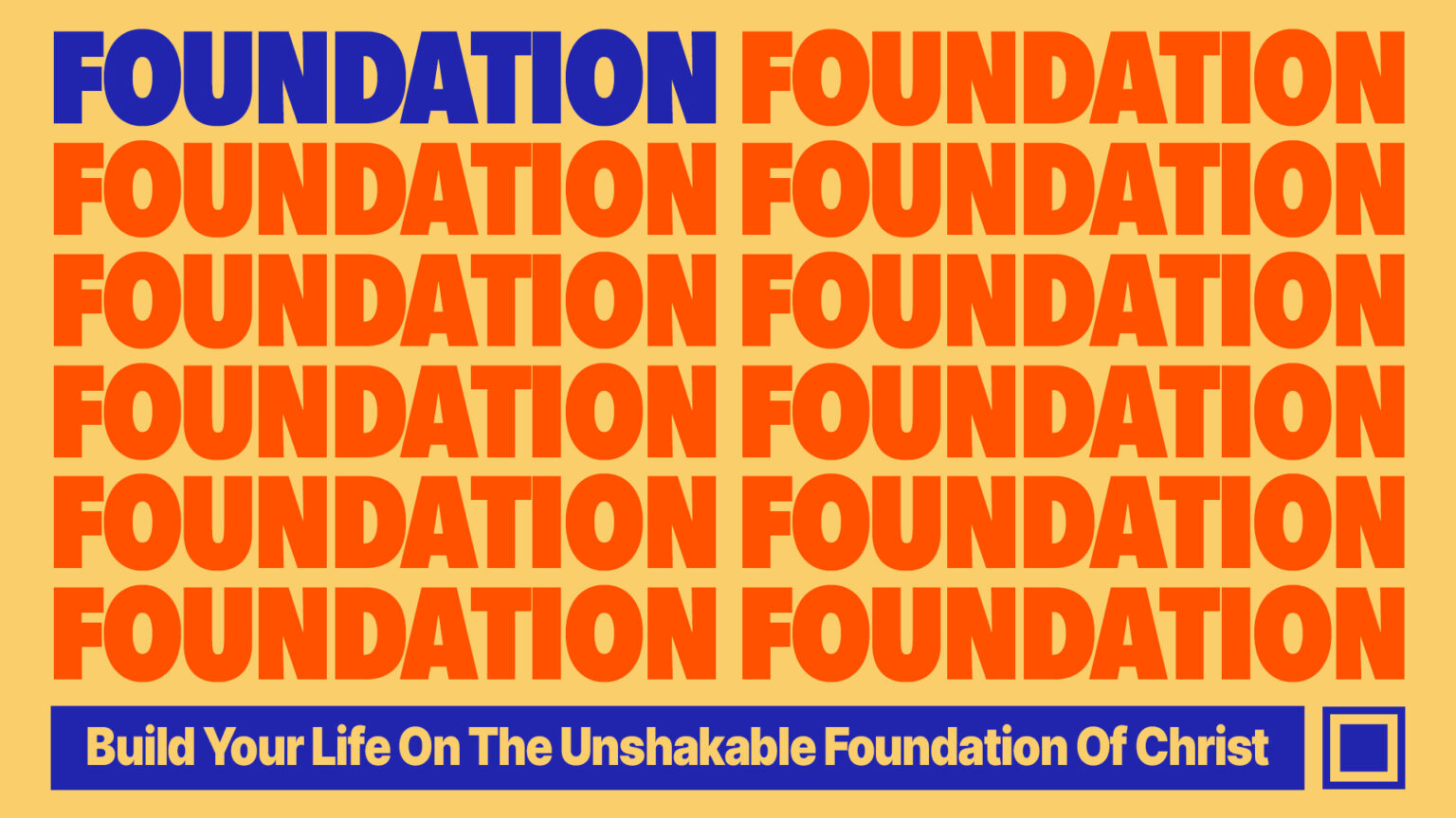 Foundation Class | Times Square Church